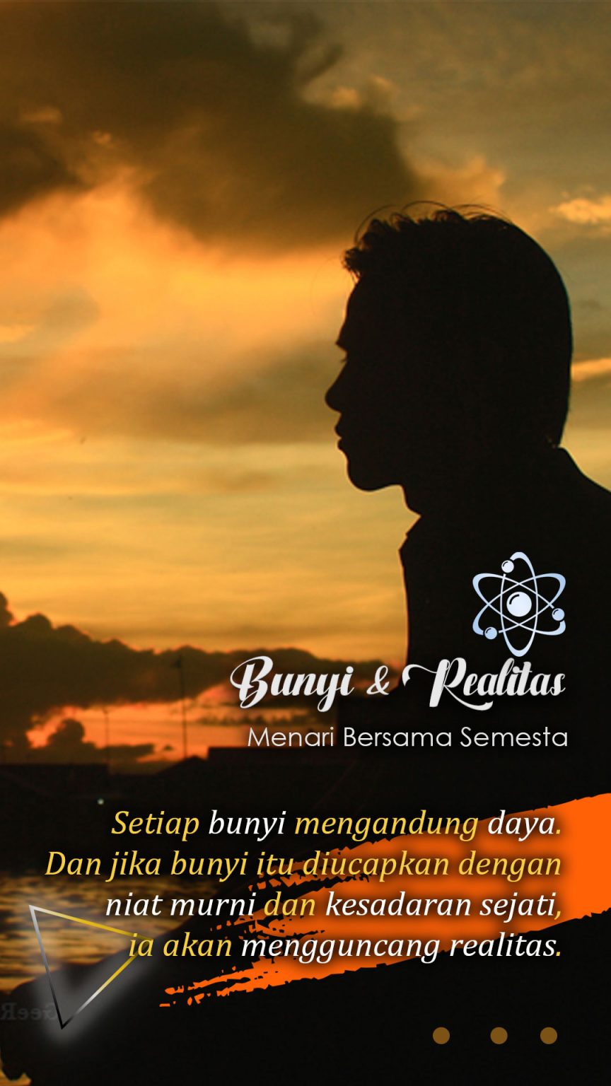 Bunyi Dan Realitas | Sekdik.com