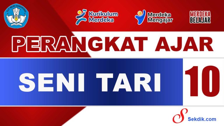 Perangkat Ajar Seni Tari Kelas 10 SMA/MA : Sekdik.com